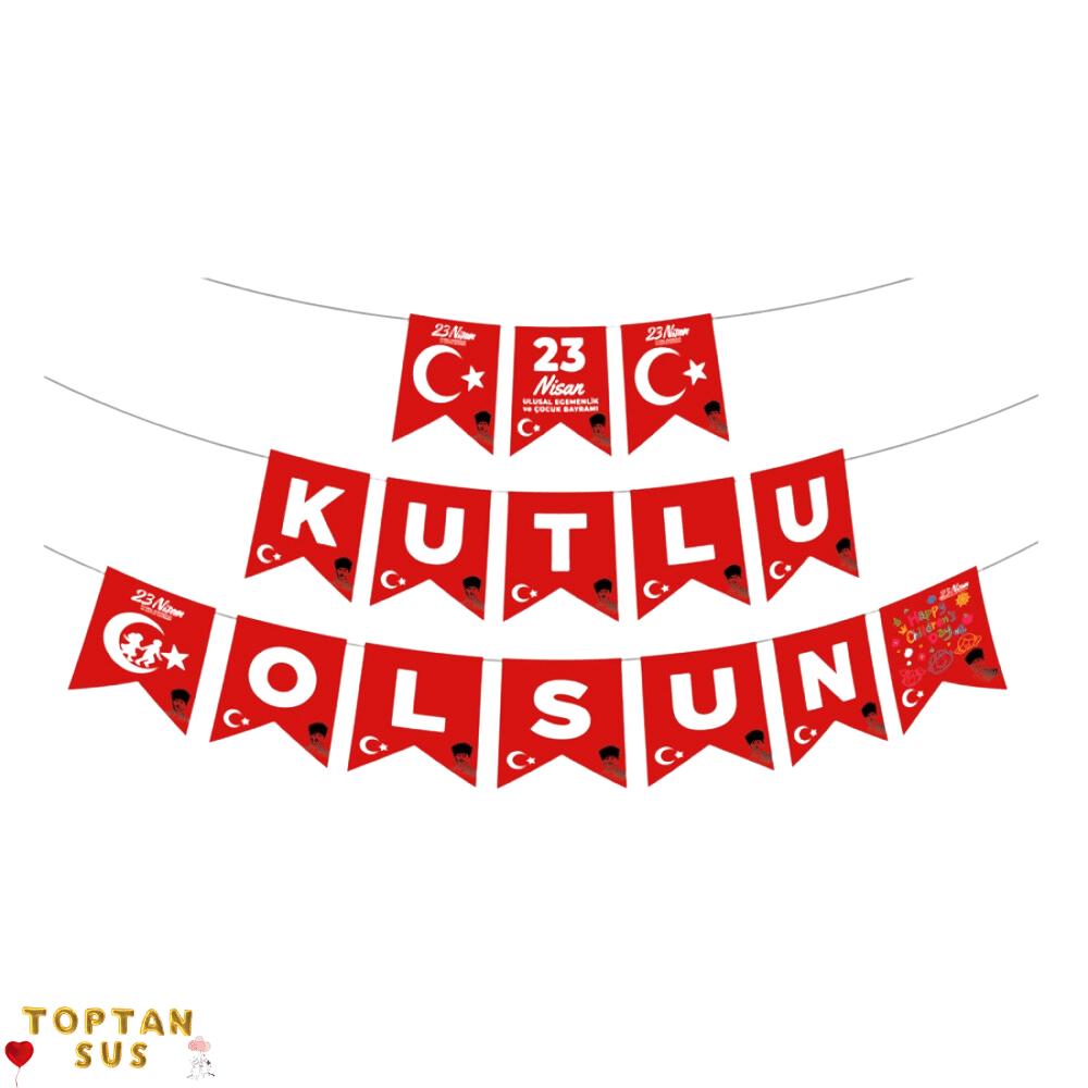 23 Nisan Kutlu Olsun Yazısı - - toptansus.com